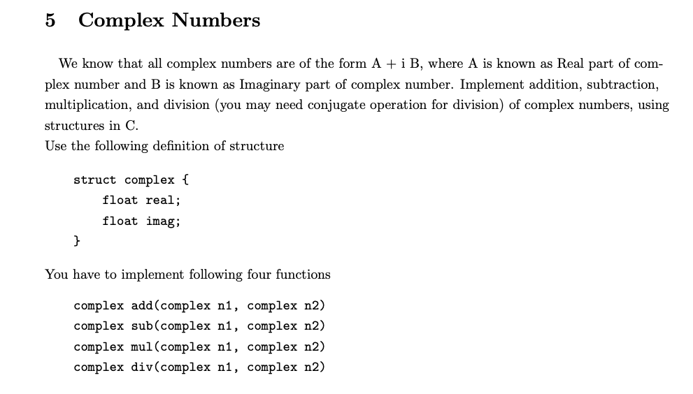 Solved 5 Complex Numbers We know that all complex numbers | Chegg.com