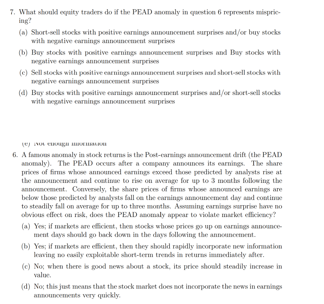 Solved 7. What should equity traders do if the PEAD anomaly | Chegg.com