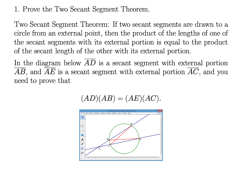 Solved 1 Prove The Two Secant Segment Theorem Two Secant