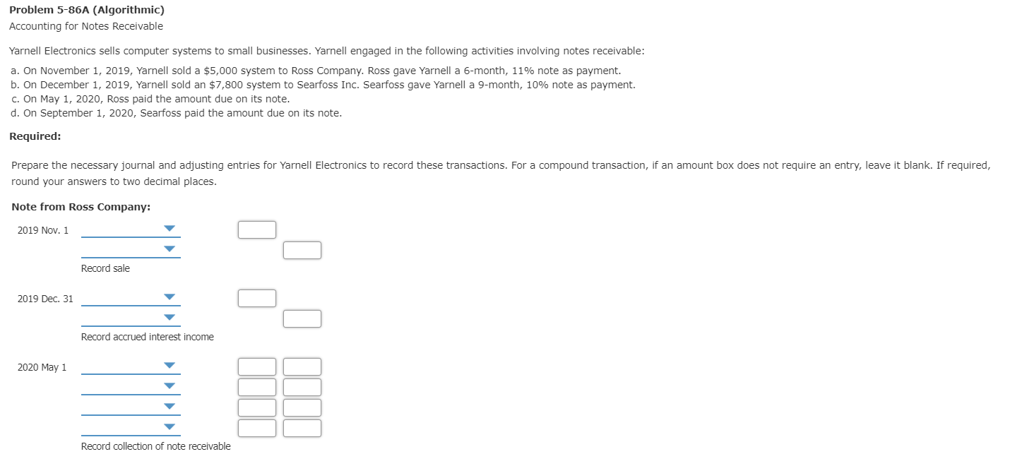 Solved Problem 5-86A (Algorithmic) Accounting for Notes | Chegg.com