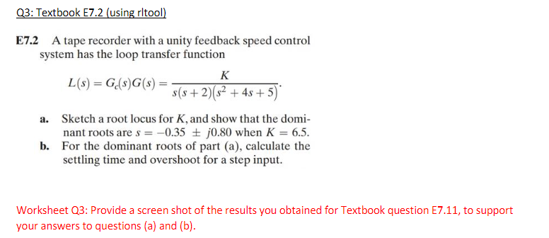 Solved E7.2 A tape recorder with a unity feedback speed | Chegg.com