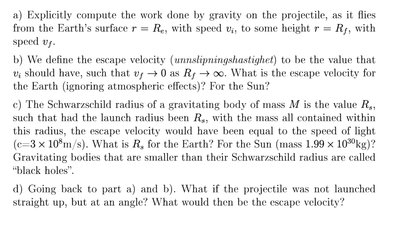 Solved Problem 3: Work done in a non-constant gravitational | Chegg.com