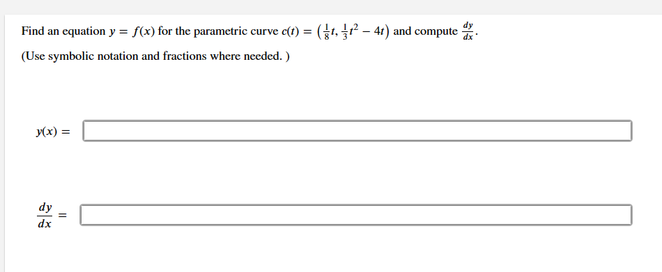 Solved Find an equation y=f(x) for the parametric curve | Chegg.com