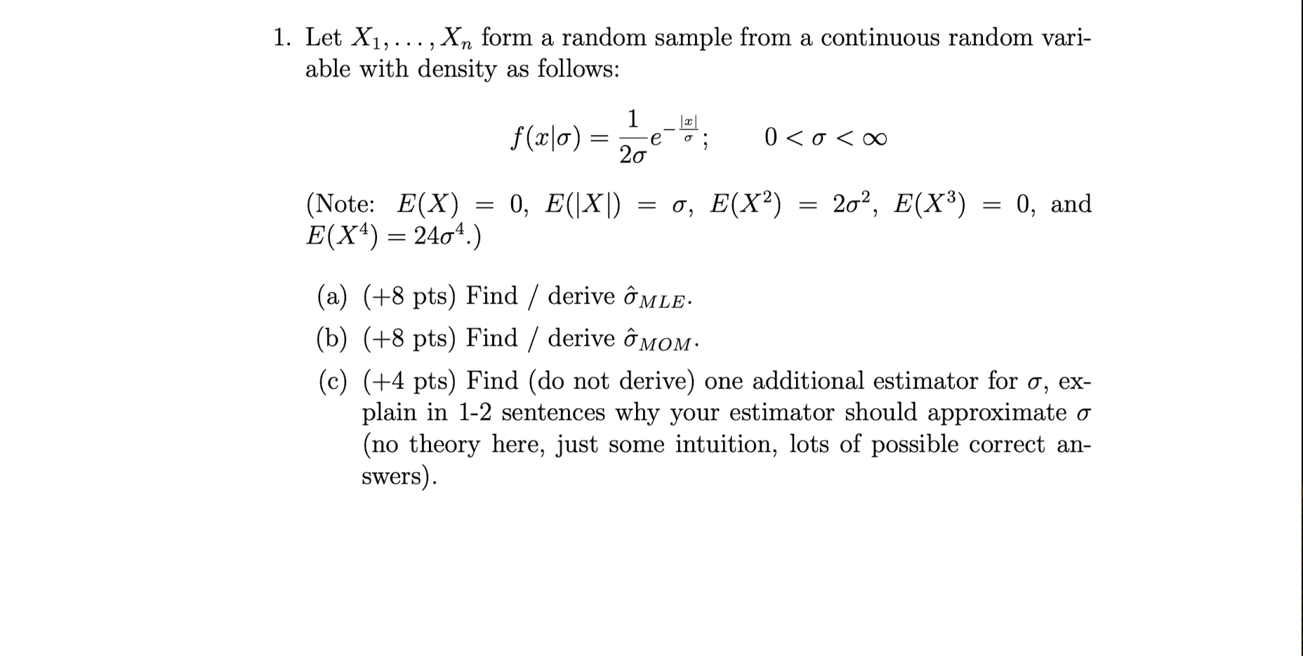 Solved 1. Let X1,…,Xn form a random sample from a continuous | Chegg.com