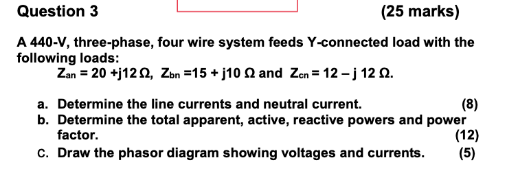 Solved A 440-V, three-phase, four wire system feeds | Chegg.com