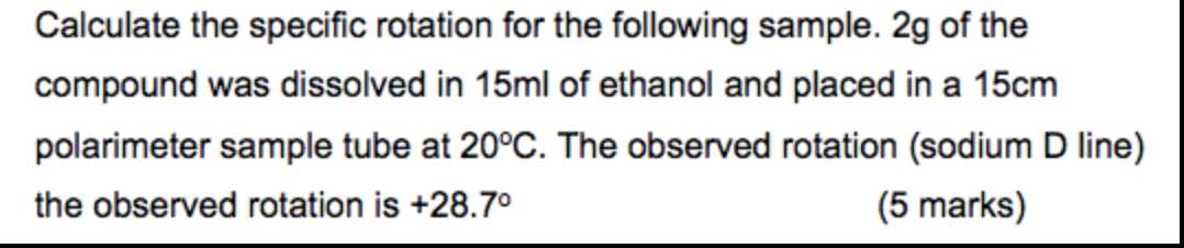 Solved Calculate the specific rotation for the following | Chegg.com