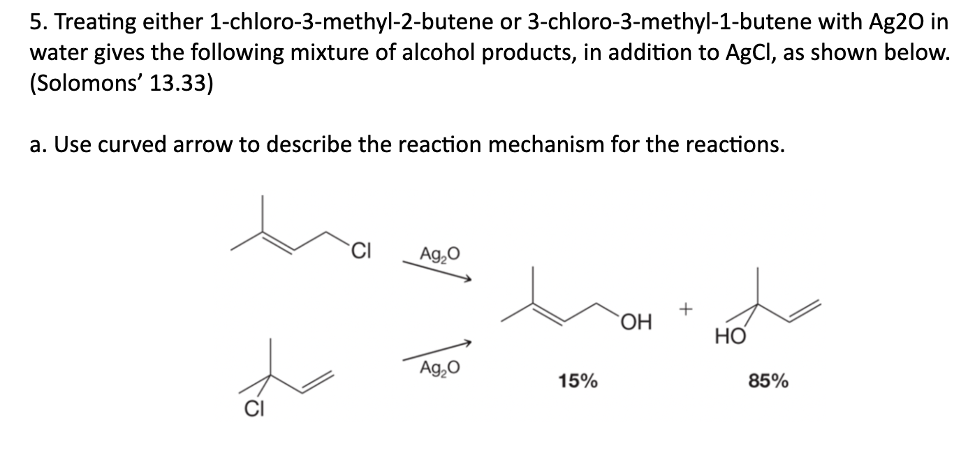 Solved Treating either 1-chloro-3-methyl-2-butene or | Chegg.com Solved Treating either 1-chloro-3-methyl-2-butene or | Chegg.com