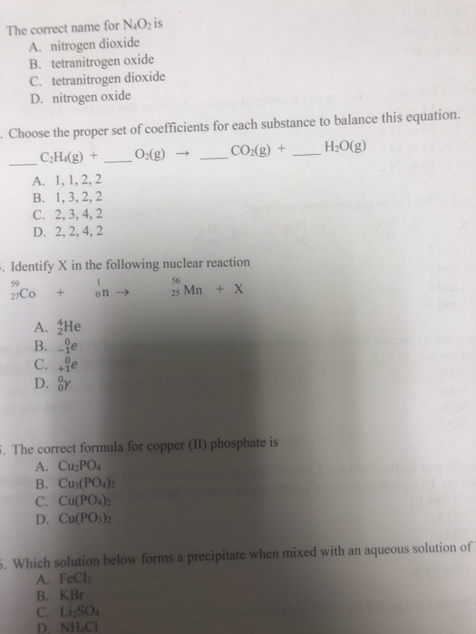 Solved The correct name for N4O2 is A. nitrogen dioxide B. | Chegg.com