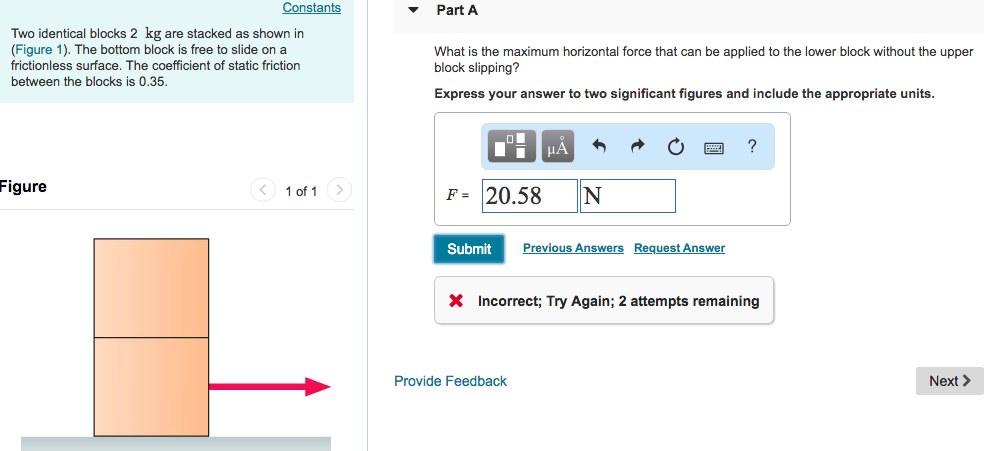 Solved Constants Part A Two identical blocks 2 kg are | Chegg.com