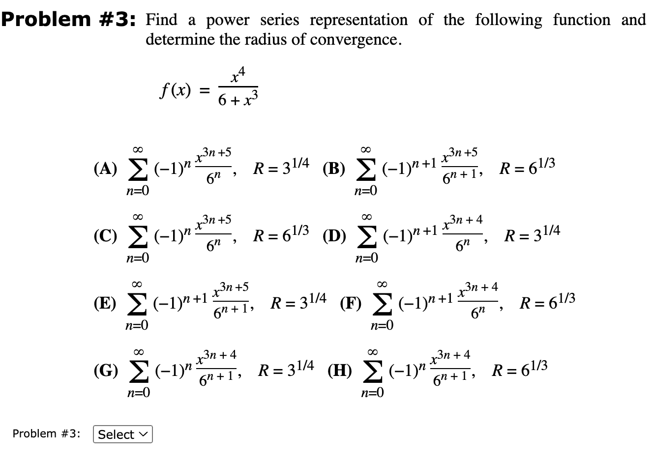 Solved Problem \#3: Find a power series representation of | Chegg.com