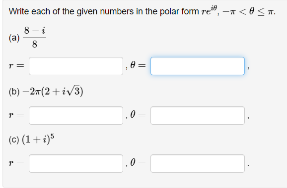 Solved Write each of the given numbers in the polar form | Chegg.com