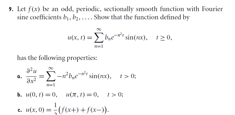Solved 9. Let f(x) be an odd, periodic, sectionally smooth | Chegg.com
