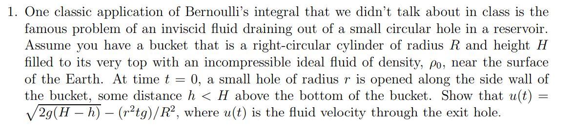Solved 1. One classic application of Bernoulli's integral | Chegg.com