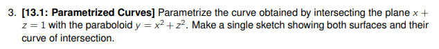 Solved 3. [13.1: Parametrized Curves] Parametrize the curve | Chegg.com