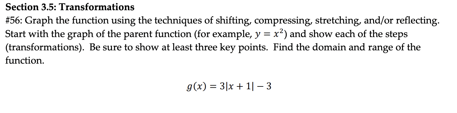 Solved Section 3.5: Transformations \#56: Graph the function | Chegg.com