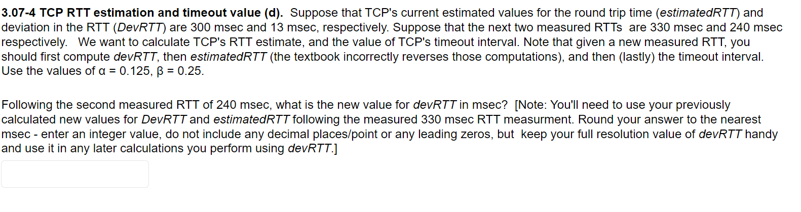 Solved 3.07-4 TCP RTT estimation and timeout value (d). | Chegg.com