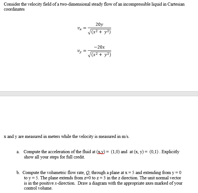 Solved Consider the velocity field of a two-dimensional | Chegg.com