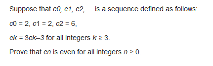 Solved Suppose that c0,c1,c2,… is a sequence defined as | Chegg.com