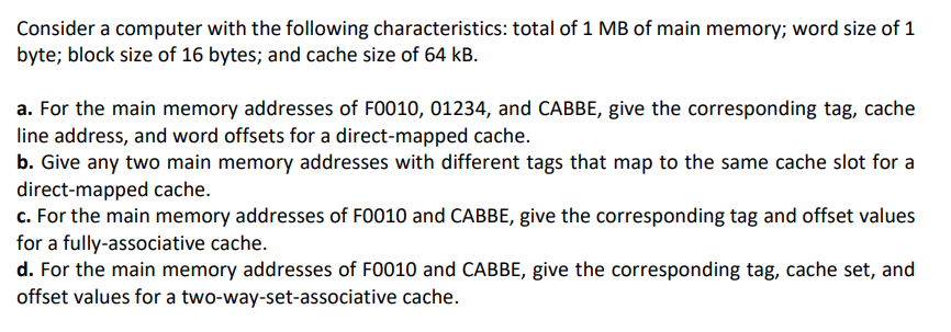 Solved Consider a computer with the following | Chegg.com
