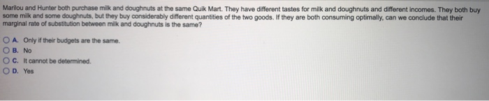 Solved Marilou and Hunter both purchase milk and doughnuts | Chegg.com