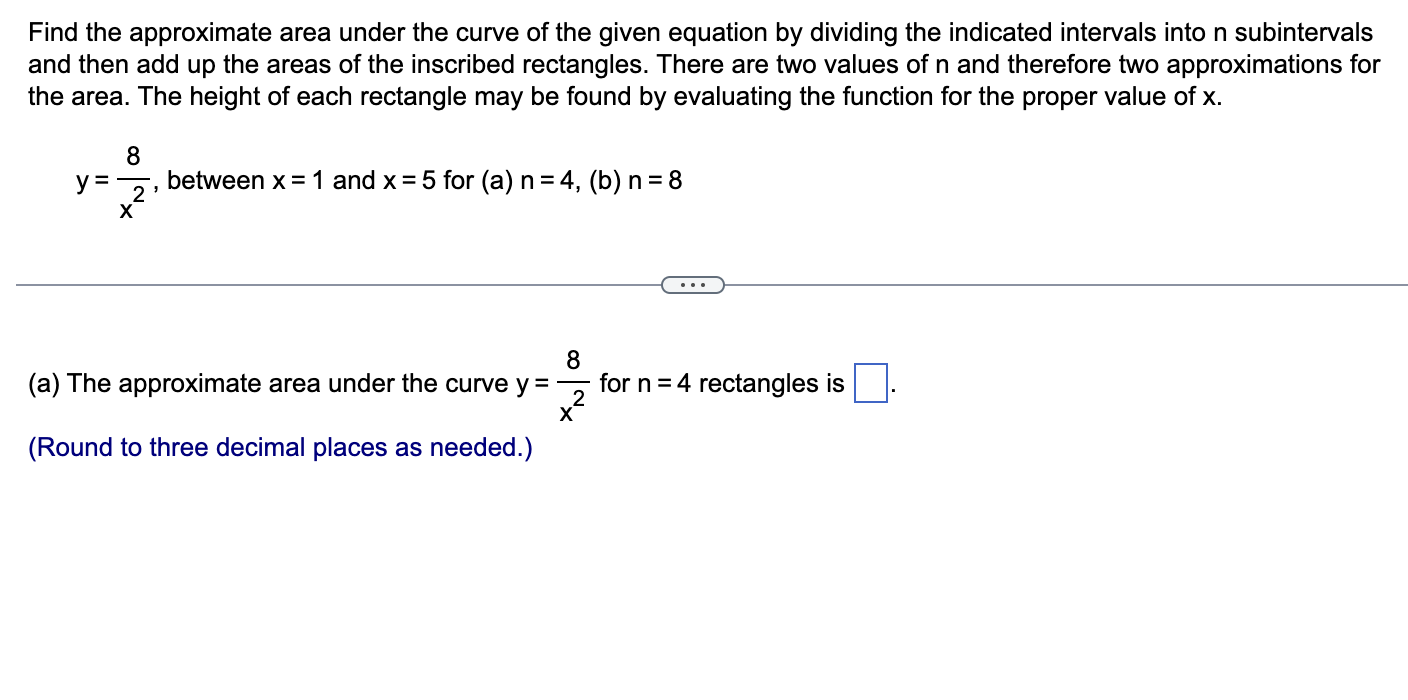 Solved Find the approximate area under the curve of the | Chegg.com