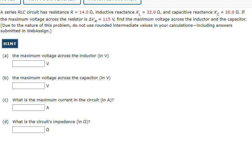 Solved A Series Rlc Circuit Has Resistance R 14 0Ω