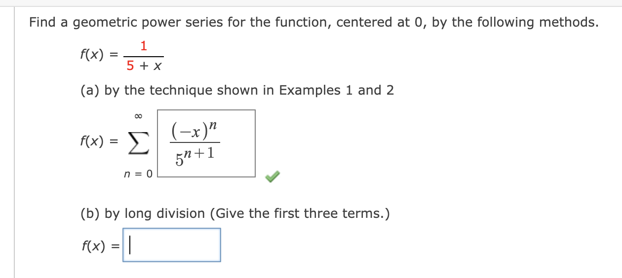 Solved Find a geometric power series for the function, | Chegg.com