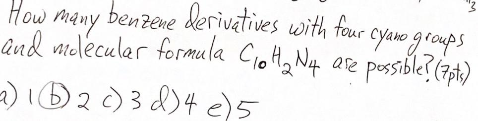 Solved How many benzene derivatives with 4 cyano groups and | Chegg.com