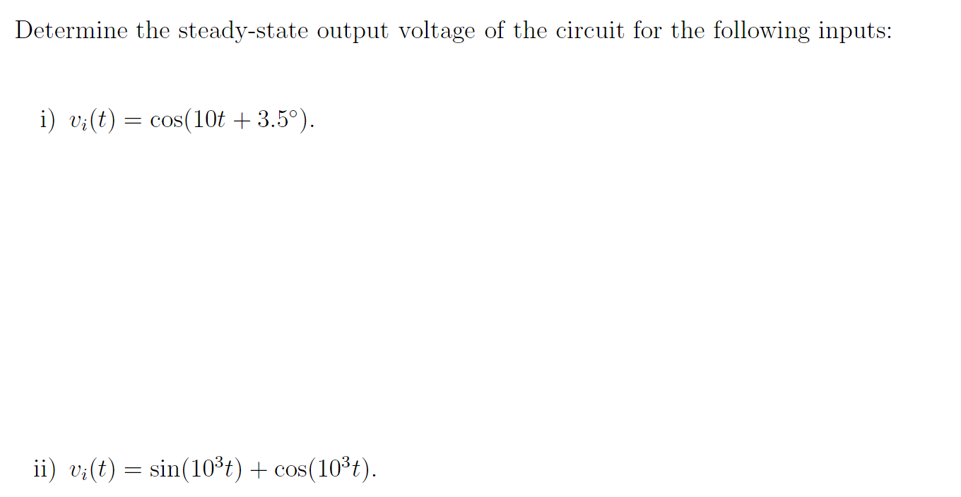 Solved a) Derive the circuit frequency-response function | Chegg.com