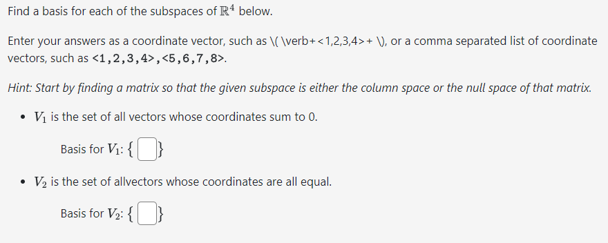 Solved Find a basis for each of the subspaces of R4 below. | Chegg.com