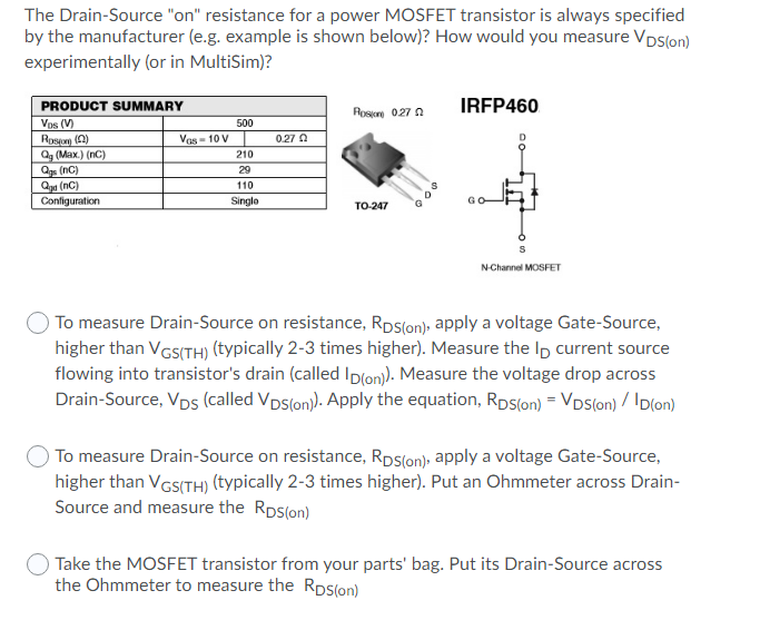 Solved The Drain-Source "on" resistance for a power MOSFET | Chegg.com
