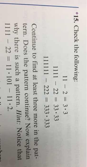 Solved *15. Check the following: 11-2 = 3.3 1111-22= 33.33 | Chegg.com