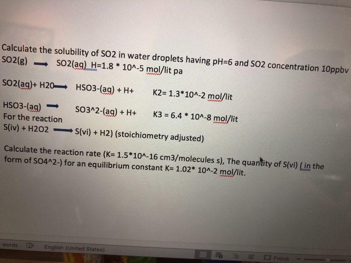 Solved Calculate the solubility of SO2 in water droplets | Chegg.com