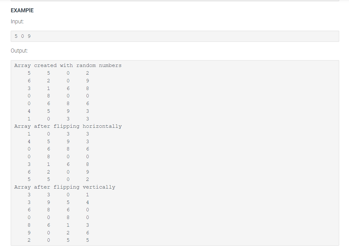 Solved 18.26 Flip Matrix Consider a 2D matrix as a | Chegg.com