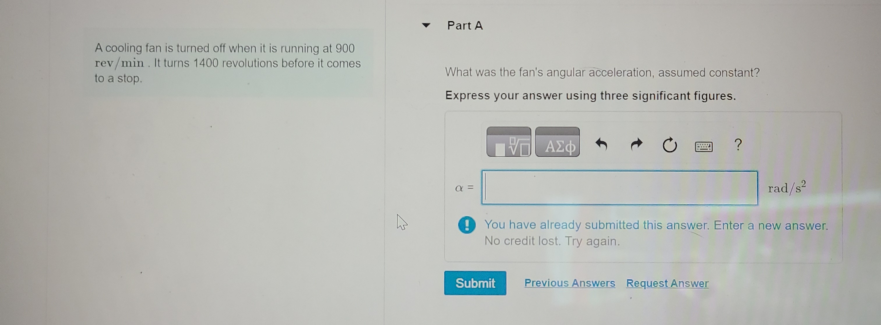 Solved A cooling fan is turned off when it is running at 900 | Chegg.com