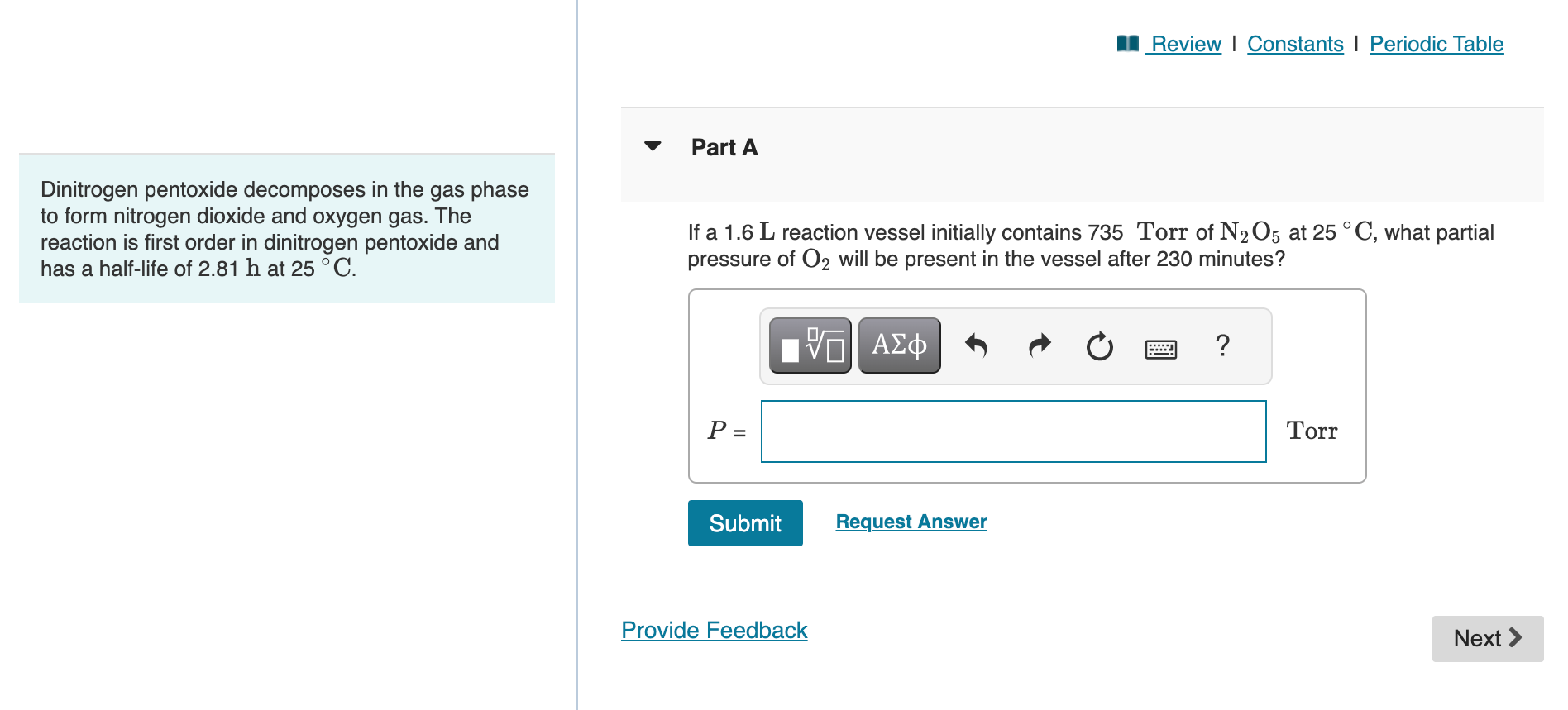 Solved Dinitrogen pentoxide decomposes in the gas phase to | Chegg.com
