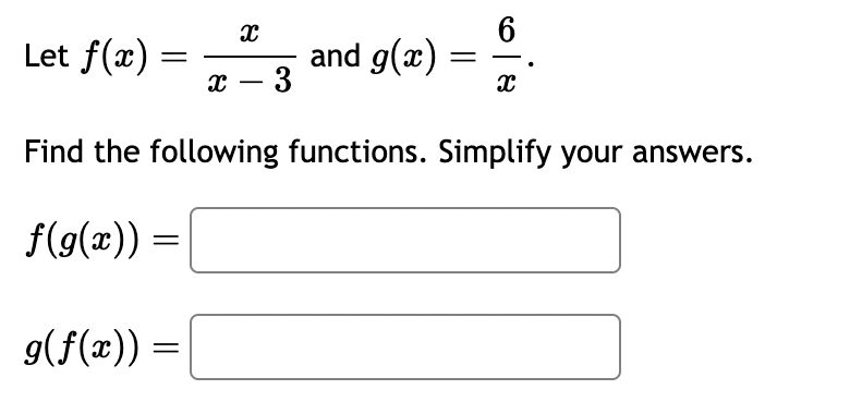Solved Let f(x)=x−3x and g(x)=x6. Find the following | Chegg.com