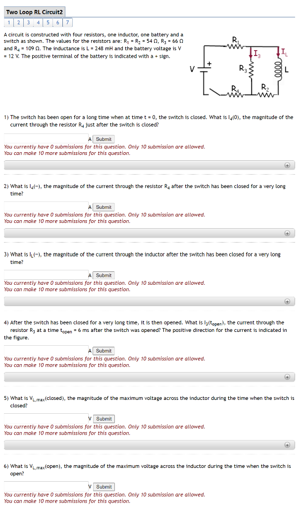 Solved Two Loop RL Circuit2 | 1/2 3 4 5 6 7 A circuit is | Chegg.com