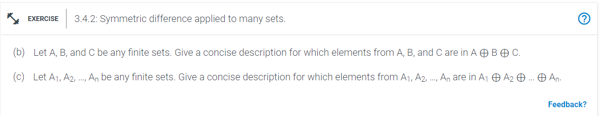 Solved * EXERCISE 3.4.2: Symmetric difference applied to | Chegg.com