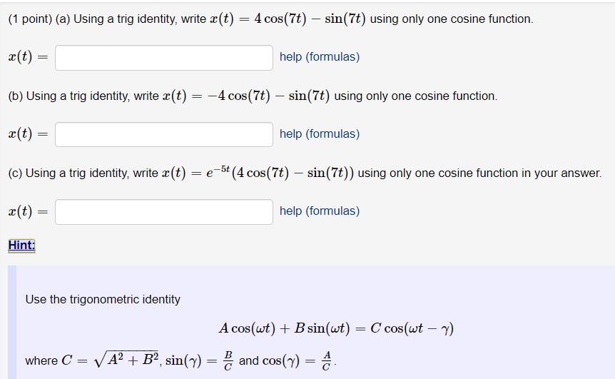 Solved Use the trigonometric | Chegg.com