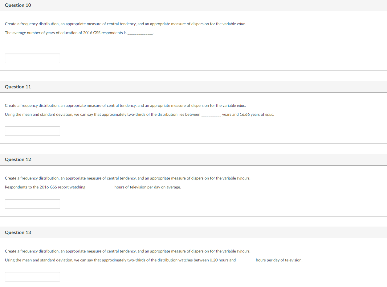 Solved Question 10 Create a frequency distribution, an | Chegg.com