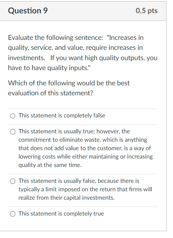 Solved Evaluate the following sentence: "Increases in | Chegg.com