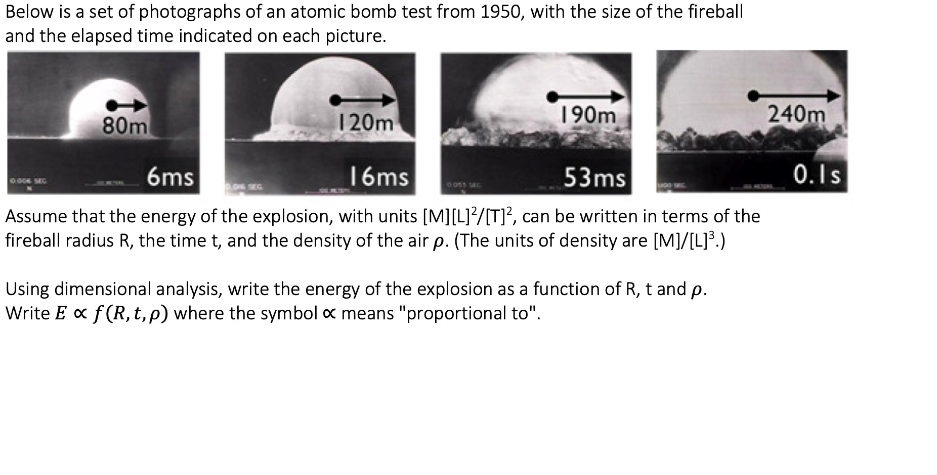 Solved Below is a set of photographs of an atomic bomb test | Chegg.com