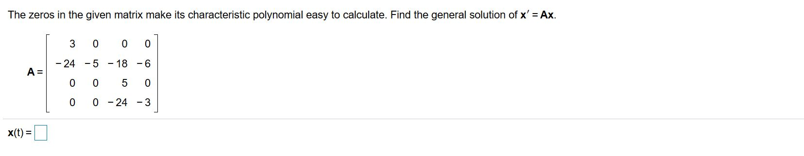Solved The zeros in the given matrix make its characteristic | Chegg.com