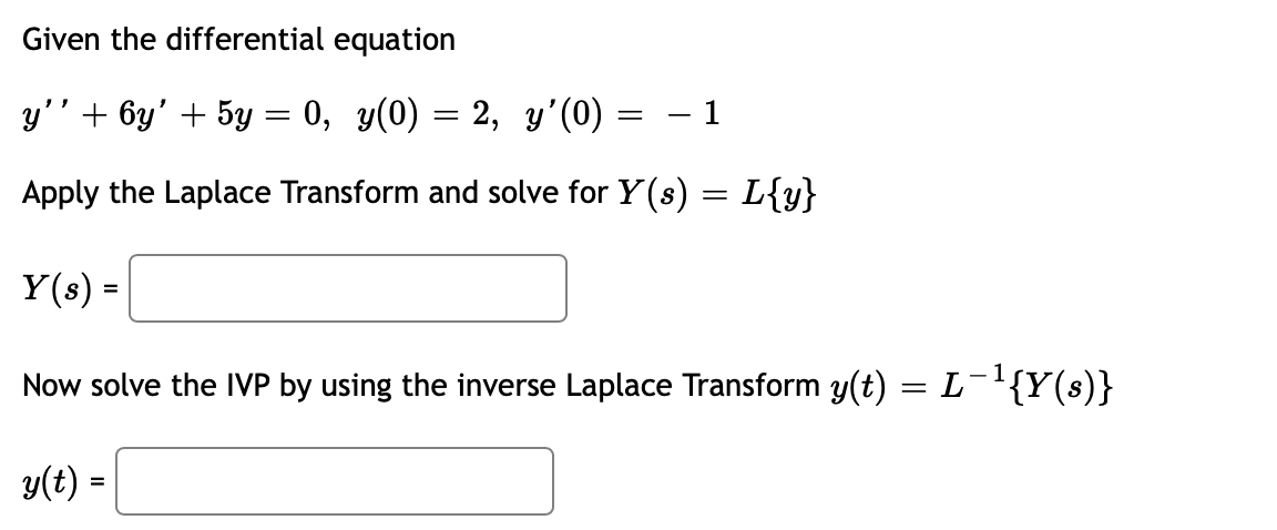 Solved Solving a differential equation using the Laplace | Chegg.com