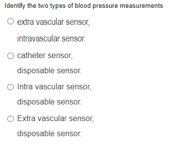 Solved Identify the two types of blood pressure measurements | Chegg.com