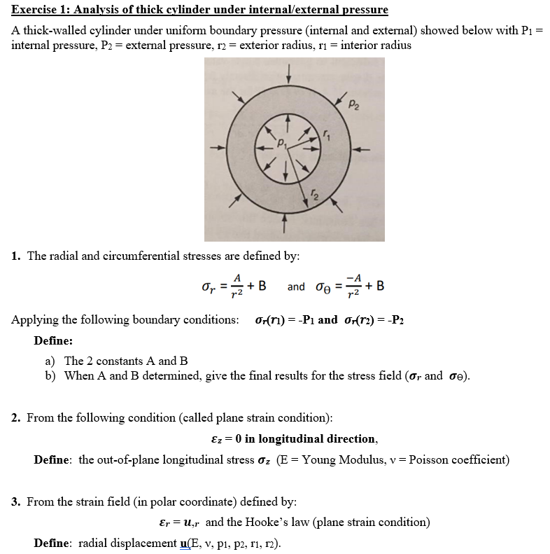 Solved Exercise 1: Analysis of thick cylinder under | Chegg.com