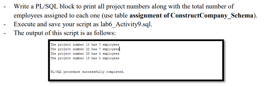 Write a PL/SQL block to print all project numbers | Chegg.com