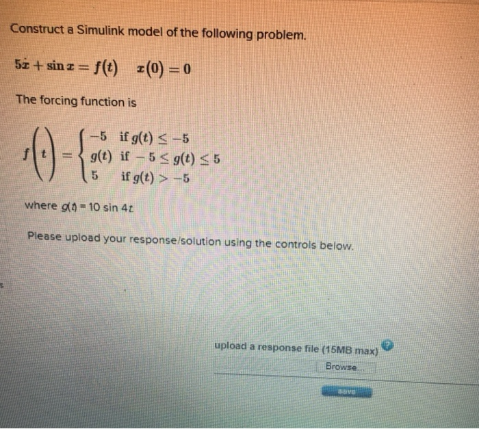 Construct a Simulink model of the following problem. | Chegg.com