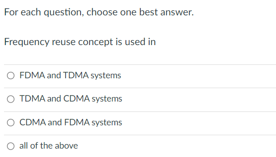 [Solved]: For each question, choose one best answer. Frequ